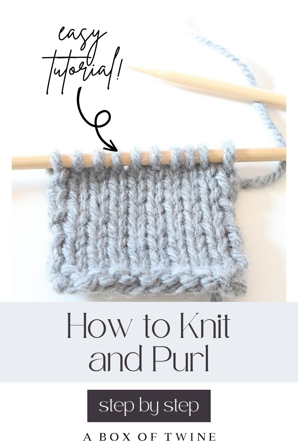 How to Knit Basic Knitting Stitches {free guide!} - A BOX OF TWINE