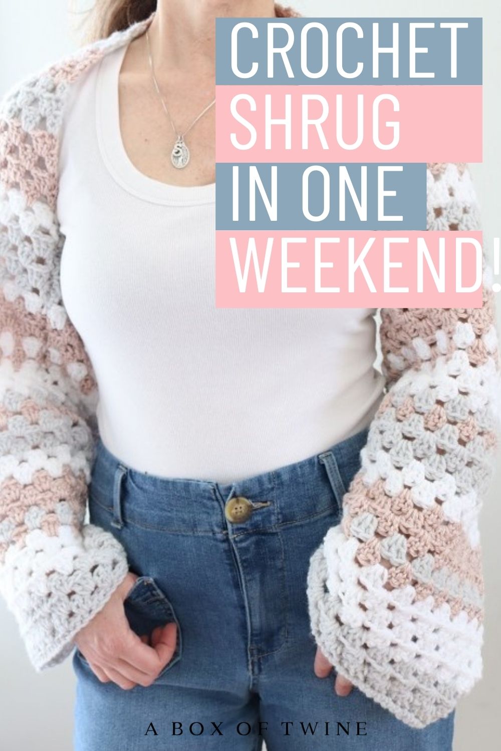 EASY Granny Stripe Crochet Shrug Pattern {FREE!} - A BOX OF TWINE