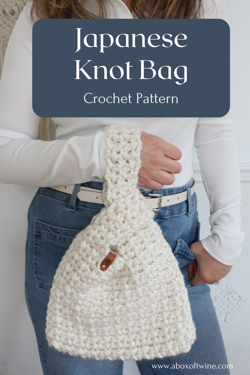 FREE Japanese Knot Bag Crochet Pattern - A BOX OF TWINE